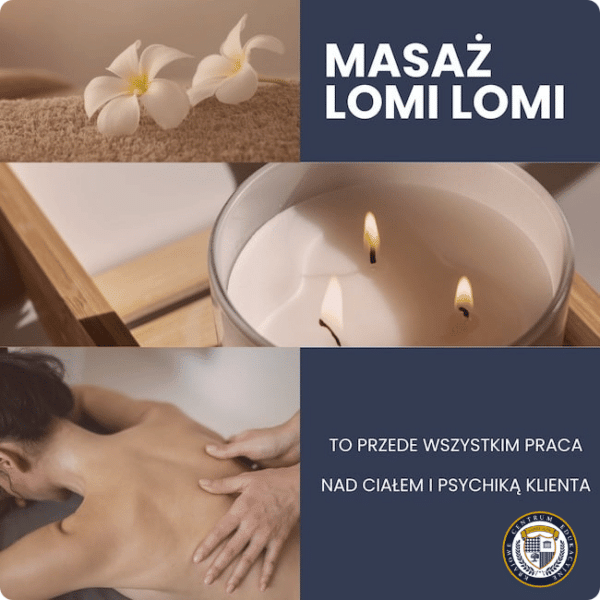 Masaż Lomi Lomi - Na Czym Polega i Jakie Daje Korzyści?